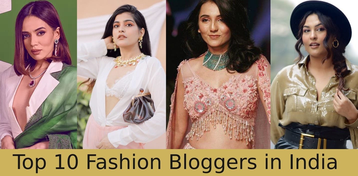 Top 10 Fashion Bloggers in India - Zoylee Blog